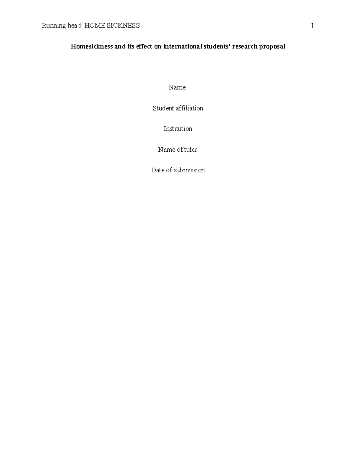 Home sickness research proposal - Running head: HOME SICKNESS 1 ...