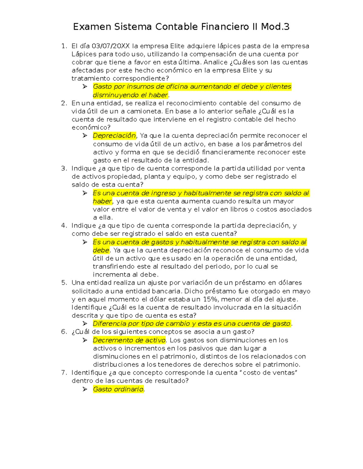 Examen de Sistema Contable Financiero II - Modificaciones y Análisis - Studocu