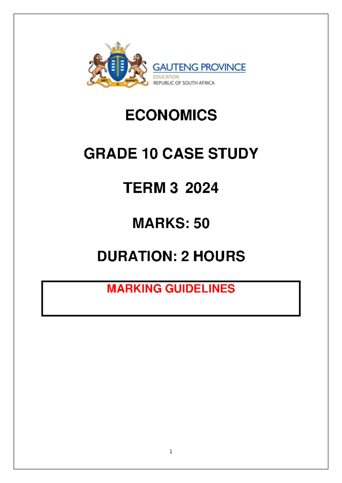 Grade 10 Economics CASE Study Term 3 2024 Memo Analysis - Studocu