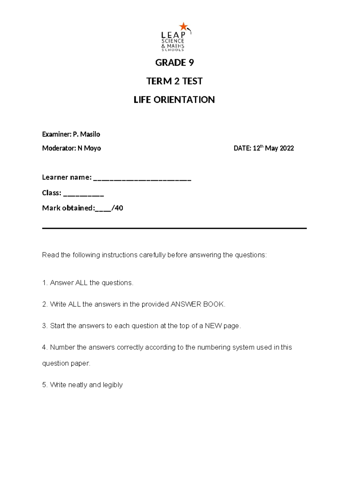 Grade 9 Mr 1 activity LO - informal task - GRADE 9 TERM 2 TEST LIFE ...