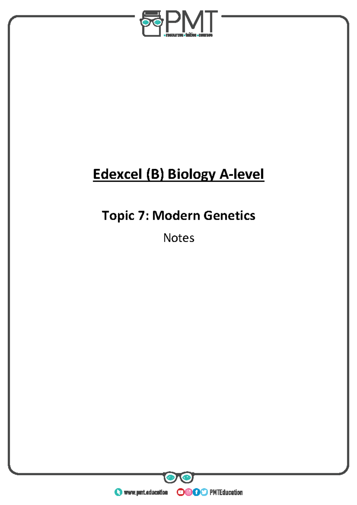 Summary Notes on Modern Genetics - Topic 7 Edexcel (B) Biology A-Level ...