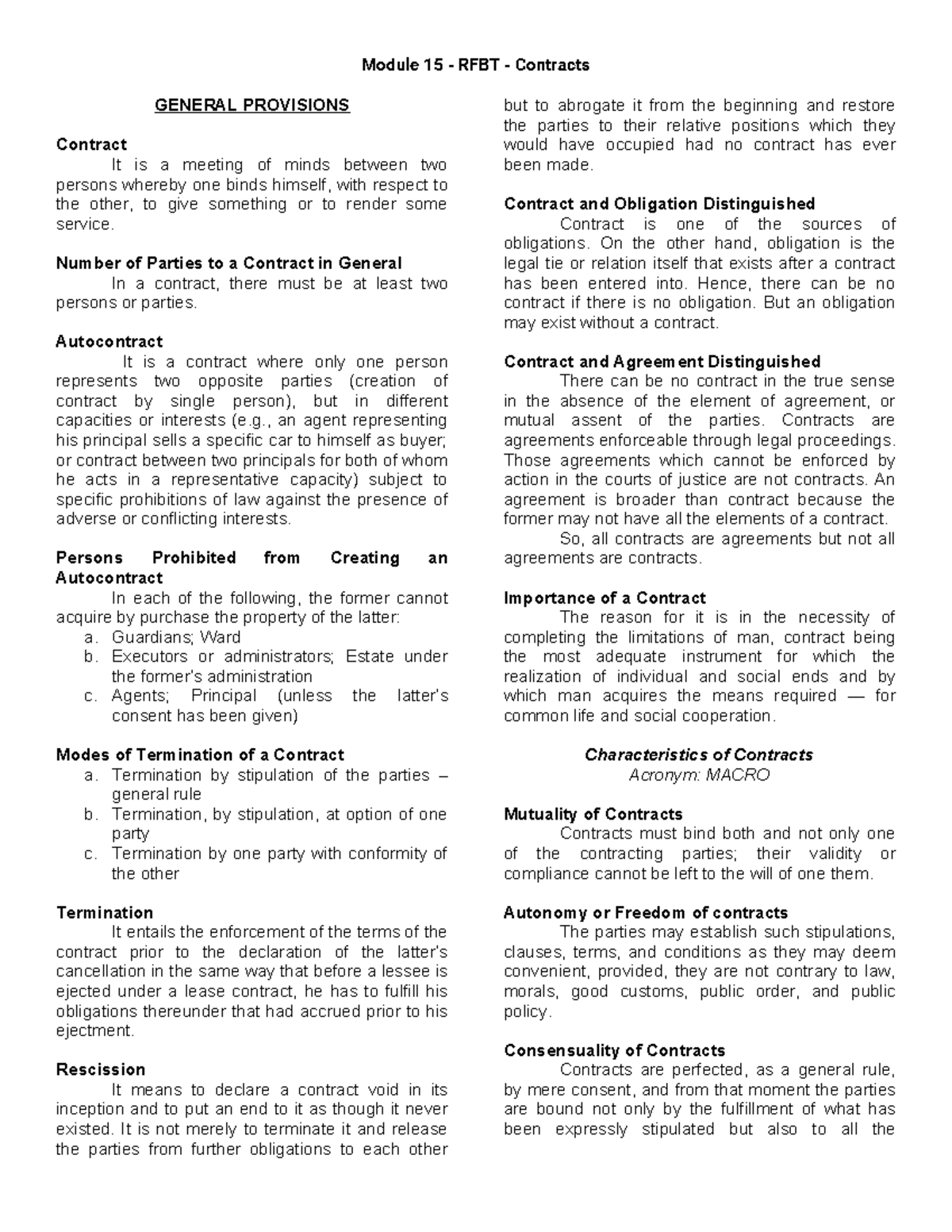Module 15 - RFBT - Contracts - GENERAL PROVISIONS Contract It is a meeting of minds between two ...