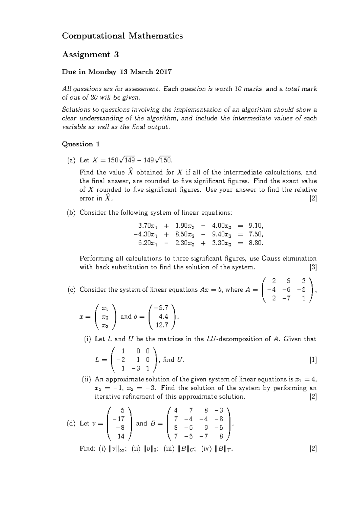 Comp Math Assignment 3 2016 17 Computational Mathematics Assignment 3 Due In Monday 13 March