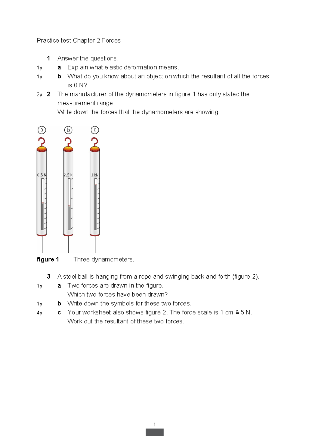 Practice Test: Chapter 2 Forces Review for Physics 101 - Studeersnel