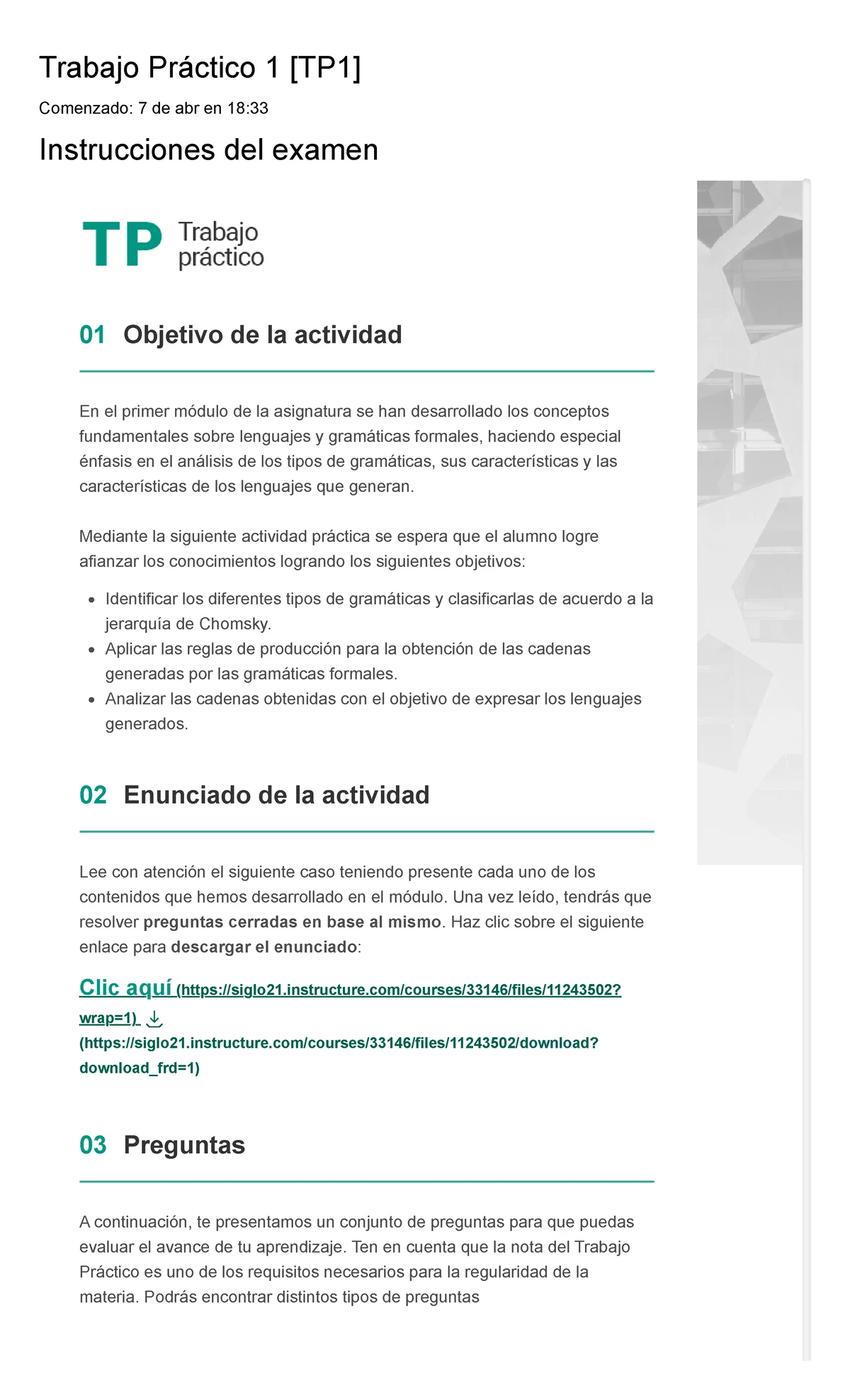 Examen Trabajo Práctico 3 [90%] - Trabajo Práctico 3 [TP3] Comenzado: 27 de abr en 16 ...