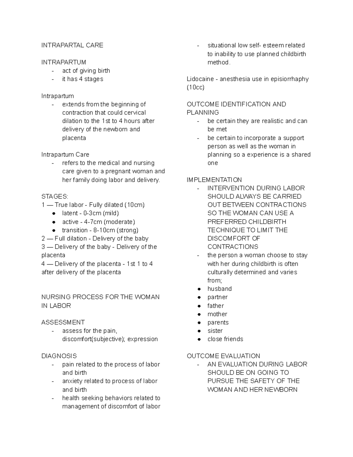 Intrapartal Care - INTRAPARTAL CARE INTRAPARTUM act of giving birth it ...