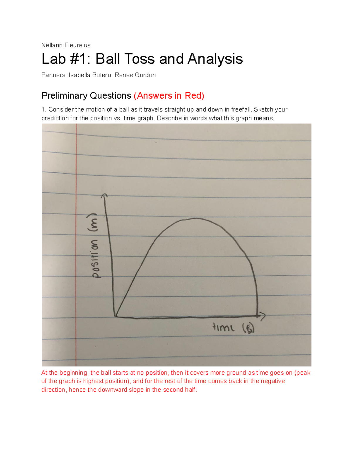 PHY2048 Lab #2 Ball Toss and Analysis - Nellann Fleurelus Lab #1: Ball Toss and Analysis ...
