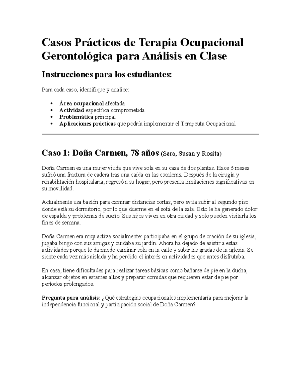 Casos Prácticos de Terapia Ocupacional Gerontológica: Análisis en Clase - Studocu