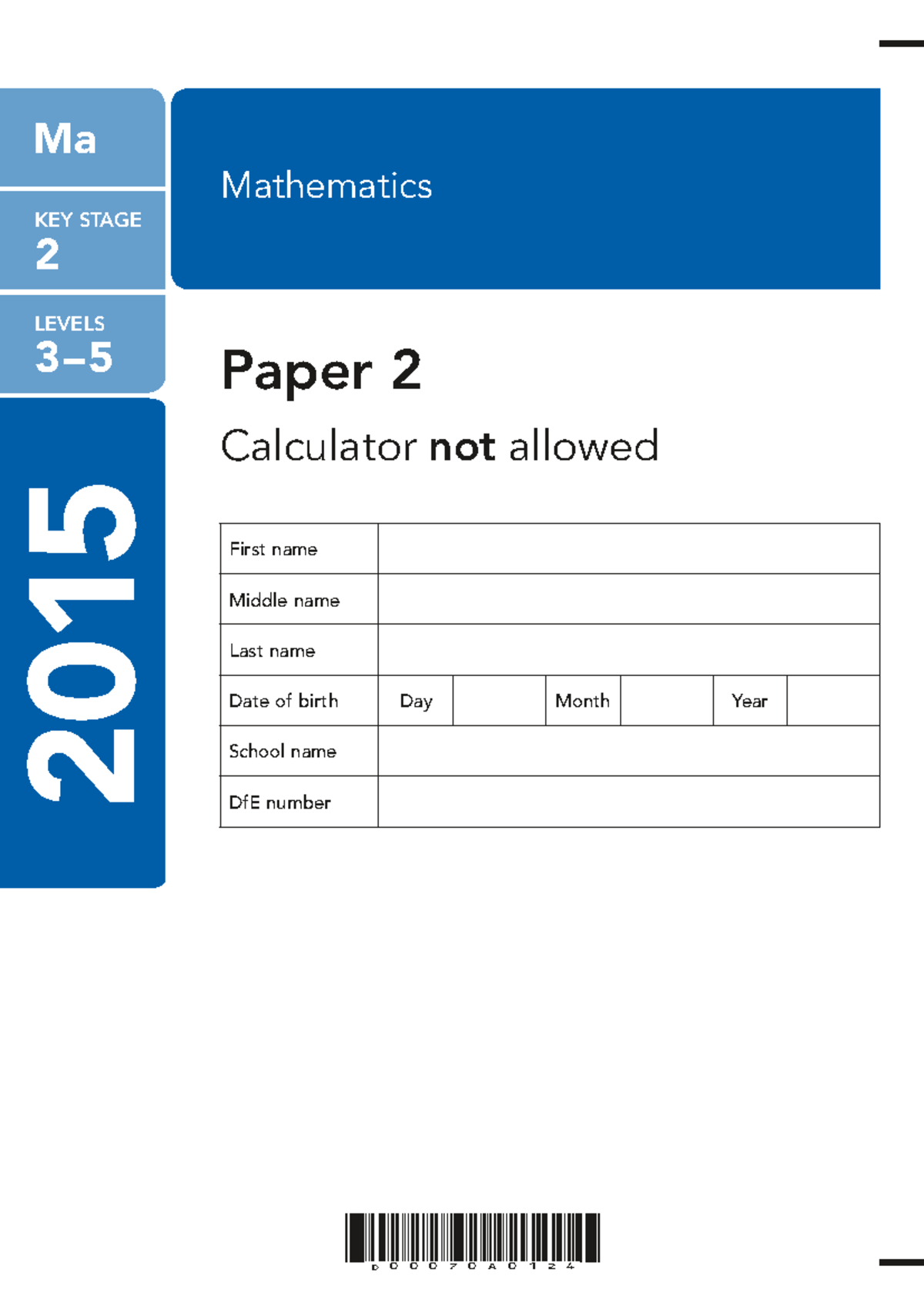 POP QUIZ 2015: Key Stage Mathematics Level 2 Paper 2 - Studocu