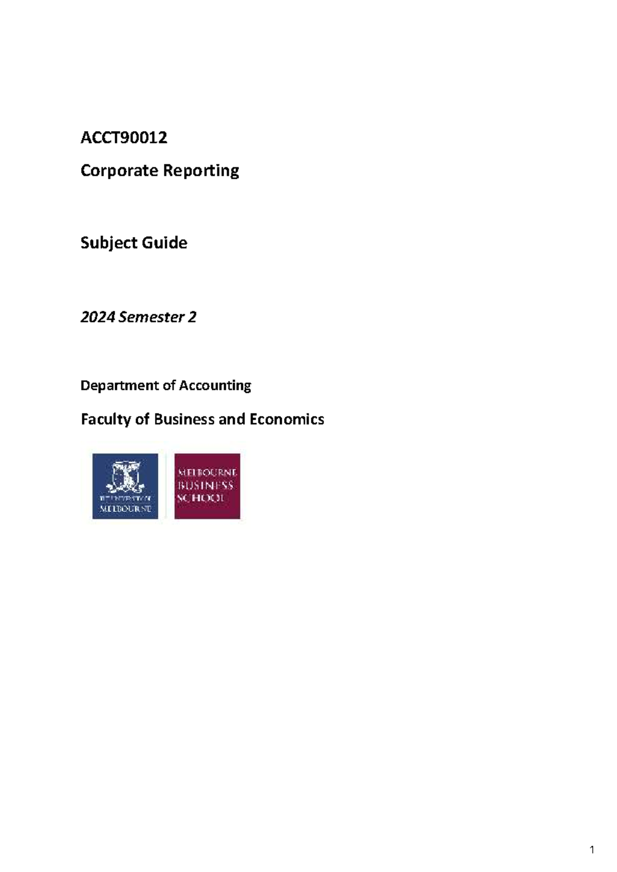 ACCT90012 Corporate Reporting Subject Guide - Semester 2 2024 - Studocu