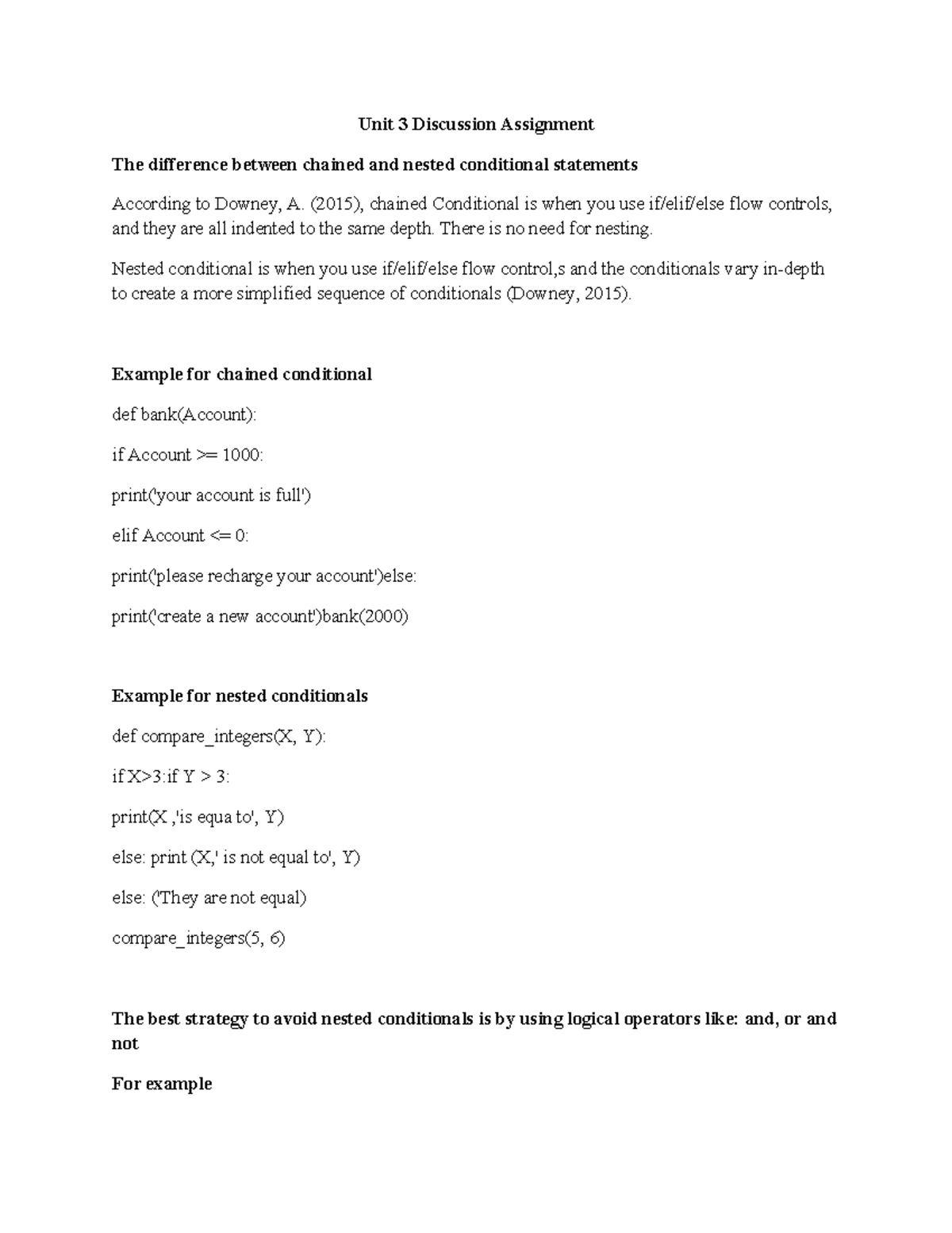 CS 1101 Unit 3 Discussion: Chained vs Nested Conditionals - Studocu