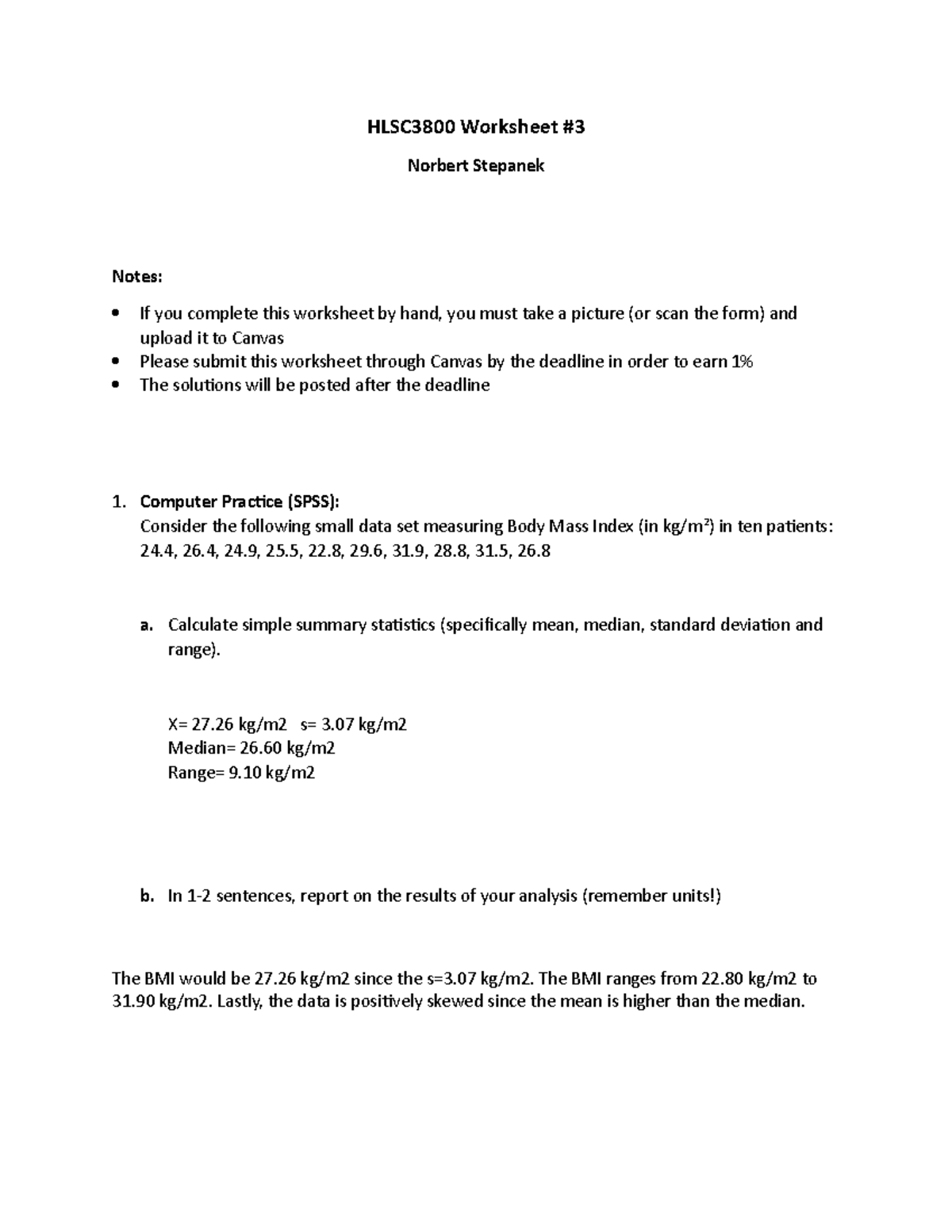 Worksheet 3 intro to stats - HLSC3800 Worksheet Norbert Stepanek Notes ...