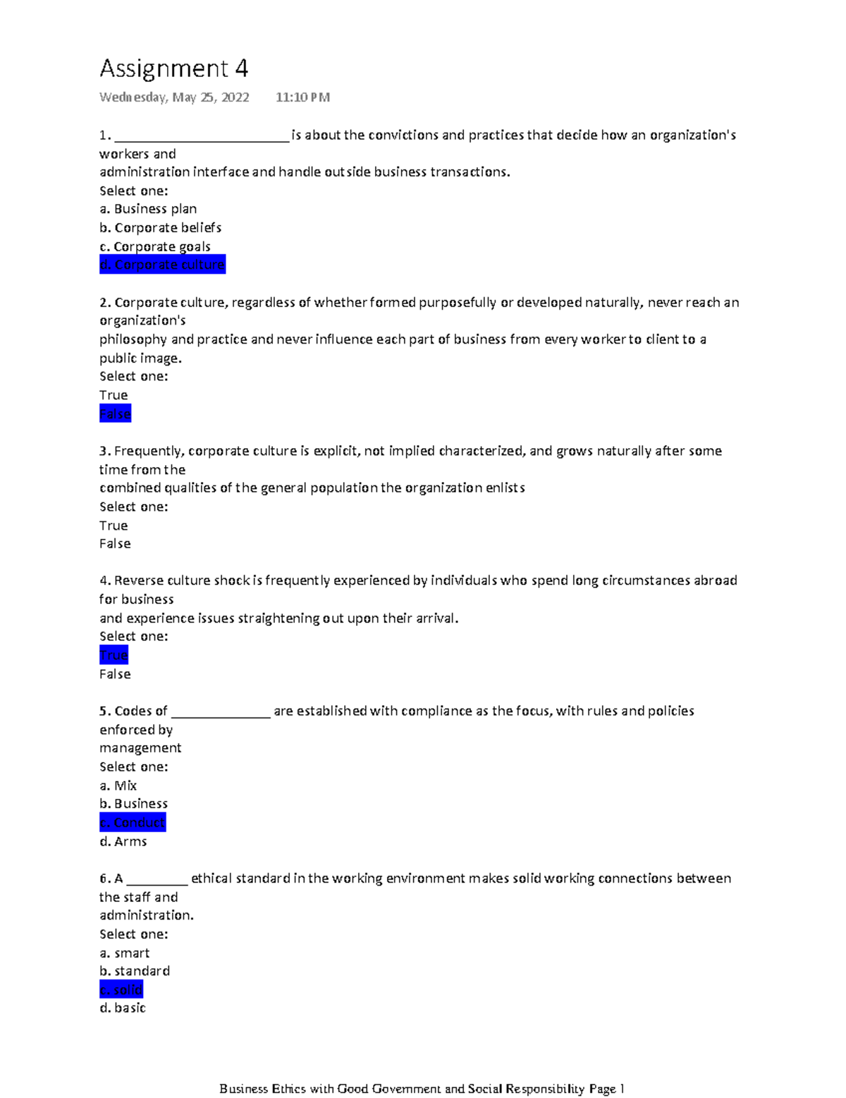 Business Ethics Assignment 4 - _______________________ is about the ...