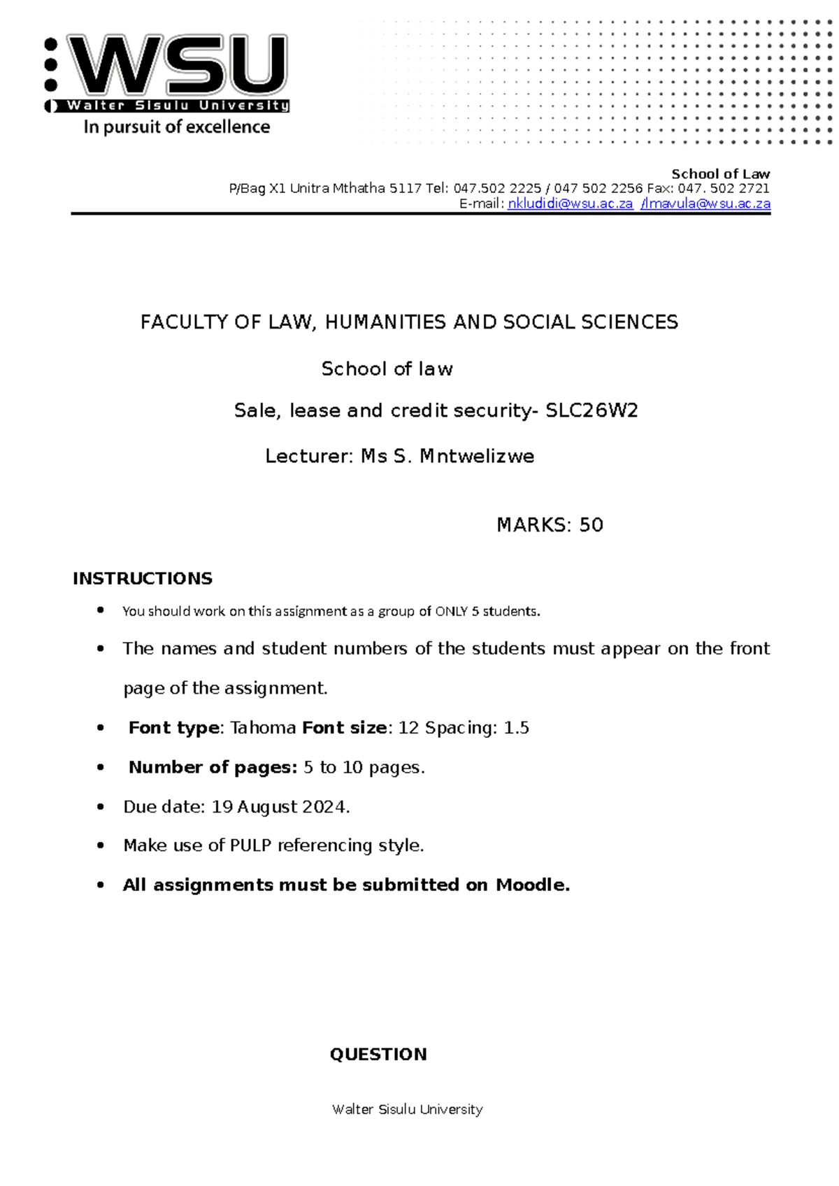 Sale, lease and credit security - School of Law P/Bag X1 Unitra Mthatha ...