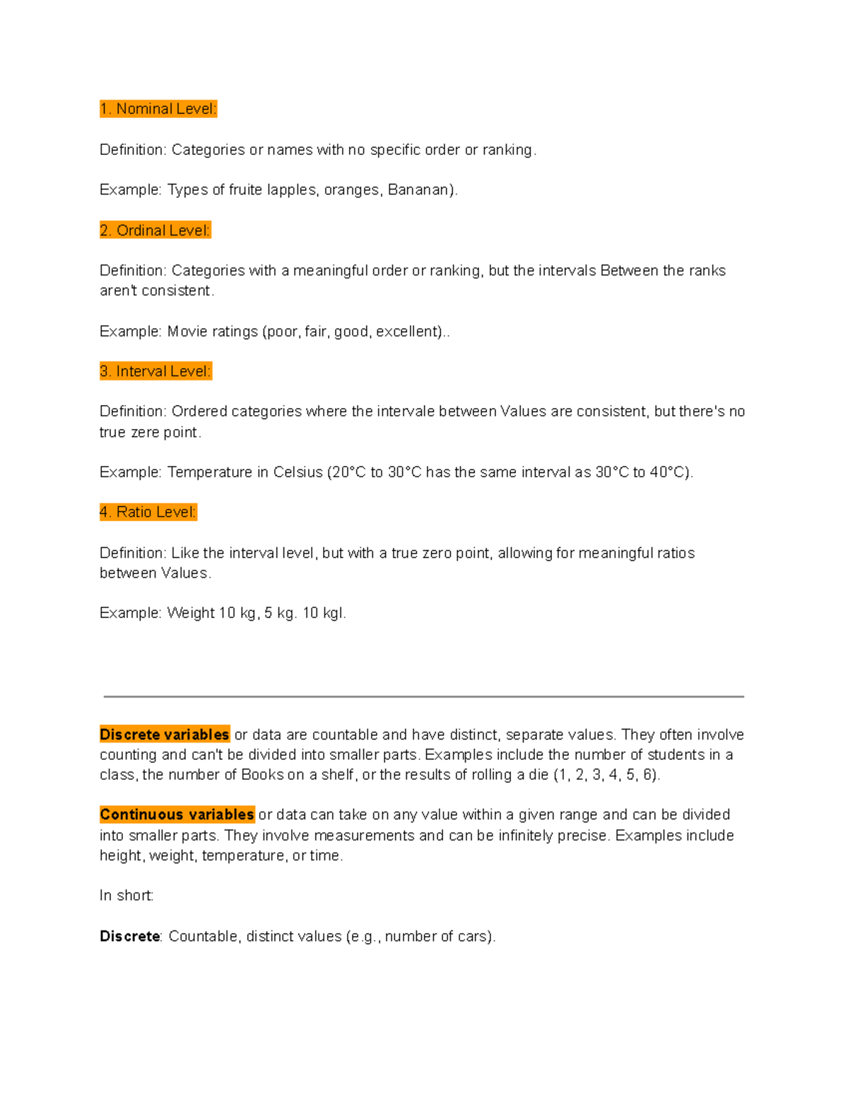 Variable - Notes - Nominal Level: Definition: Categories or names with ...