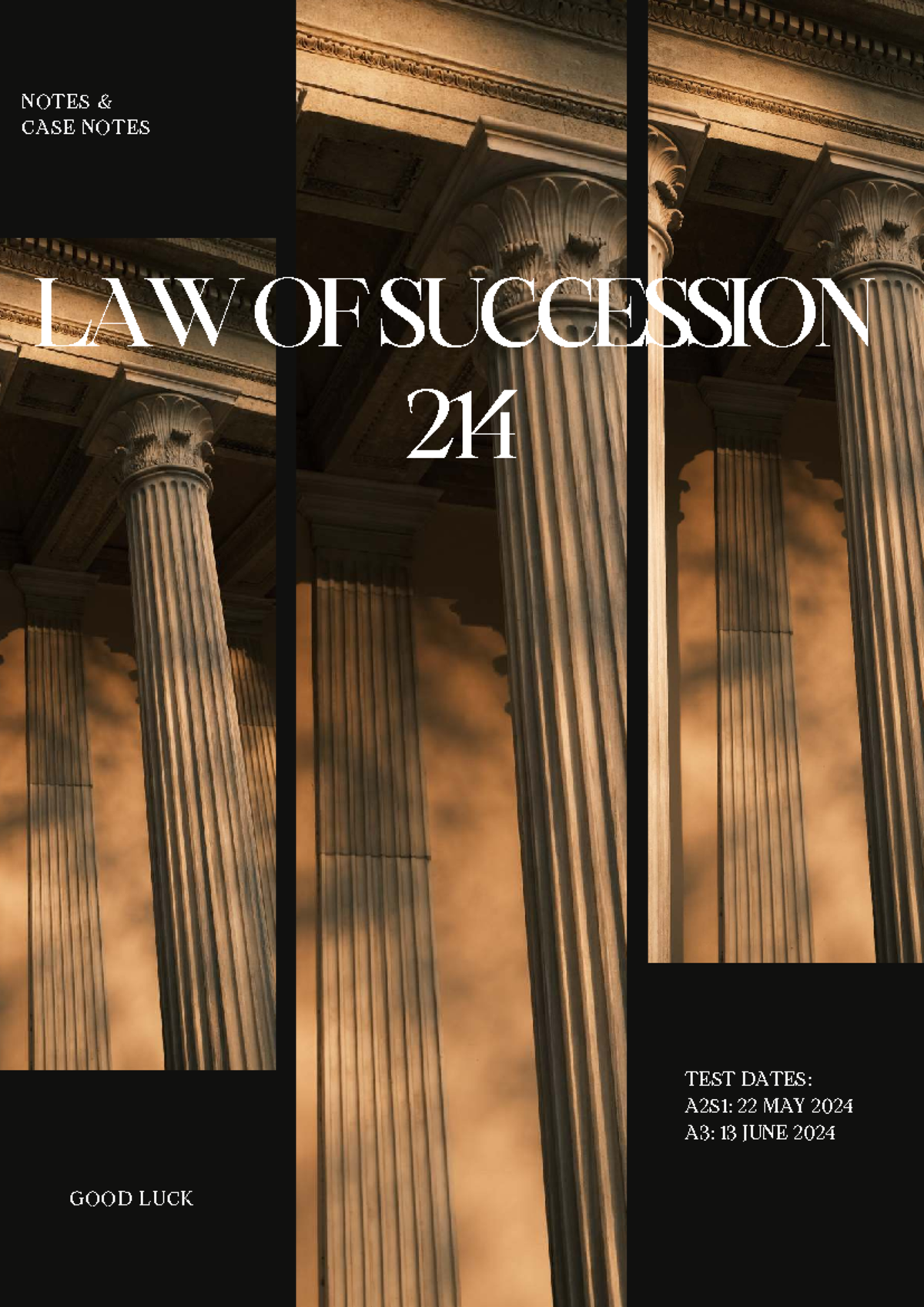 Law of Succession 214: Comprehensive Case Notes and Exam Dates - Studocu
