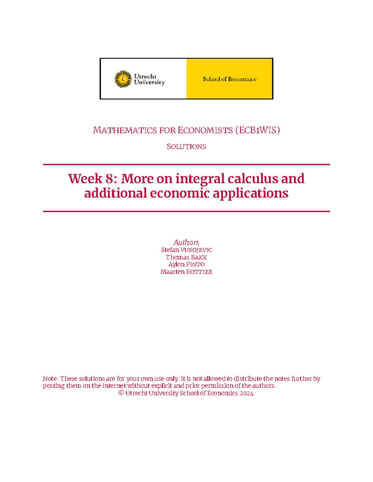 Mathematics for Economists (ECB1WIS) Week 8 Solutions: Integral ...