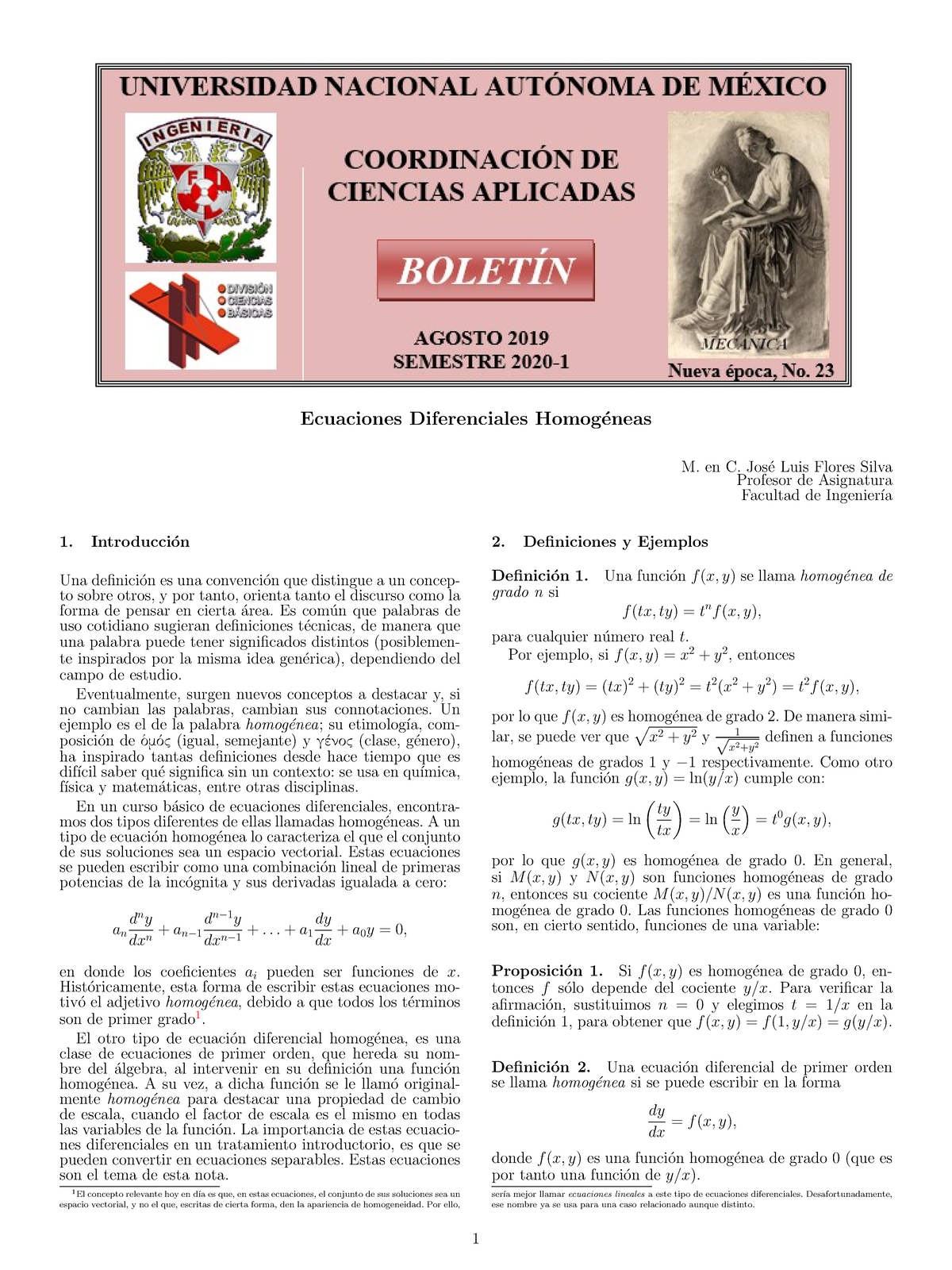 Ejercicios - Ecuaciones Diferenciales Homog ́eneas M. en C. Jos ́e Luis Flores Silva Profesor de ...