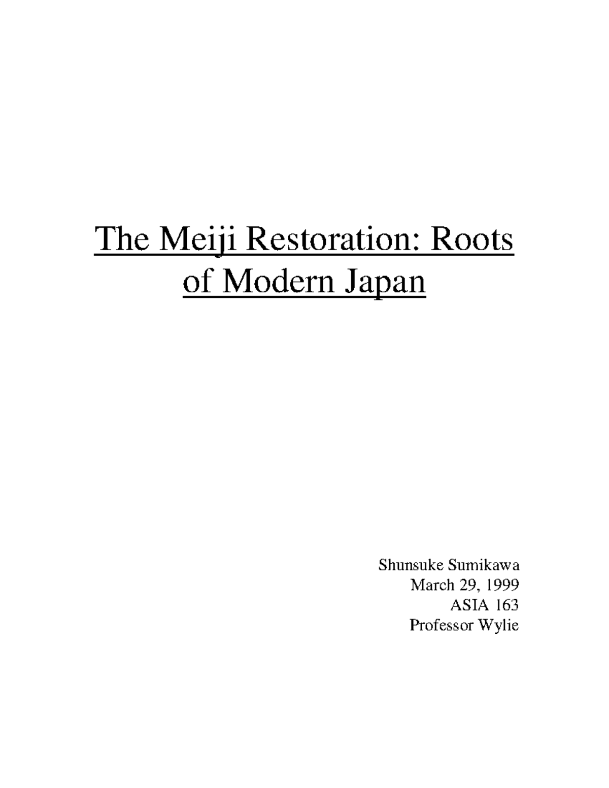 Meiji restoration 1 - The Meiji Restoration: Roots of Modern Japan ...