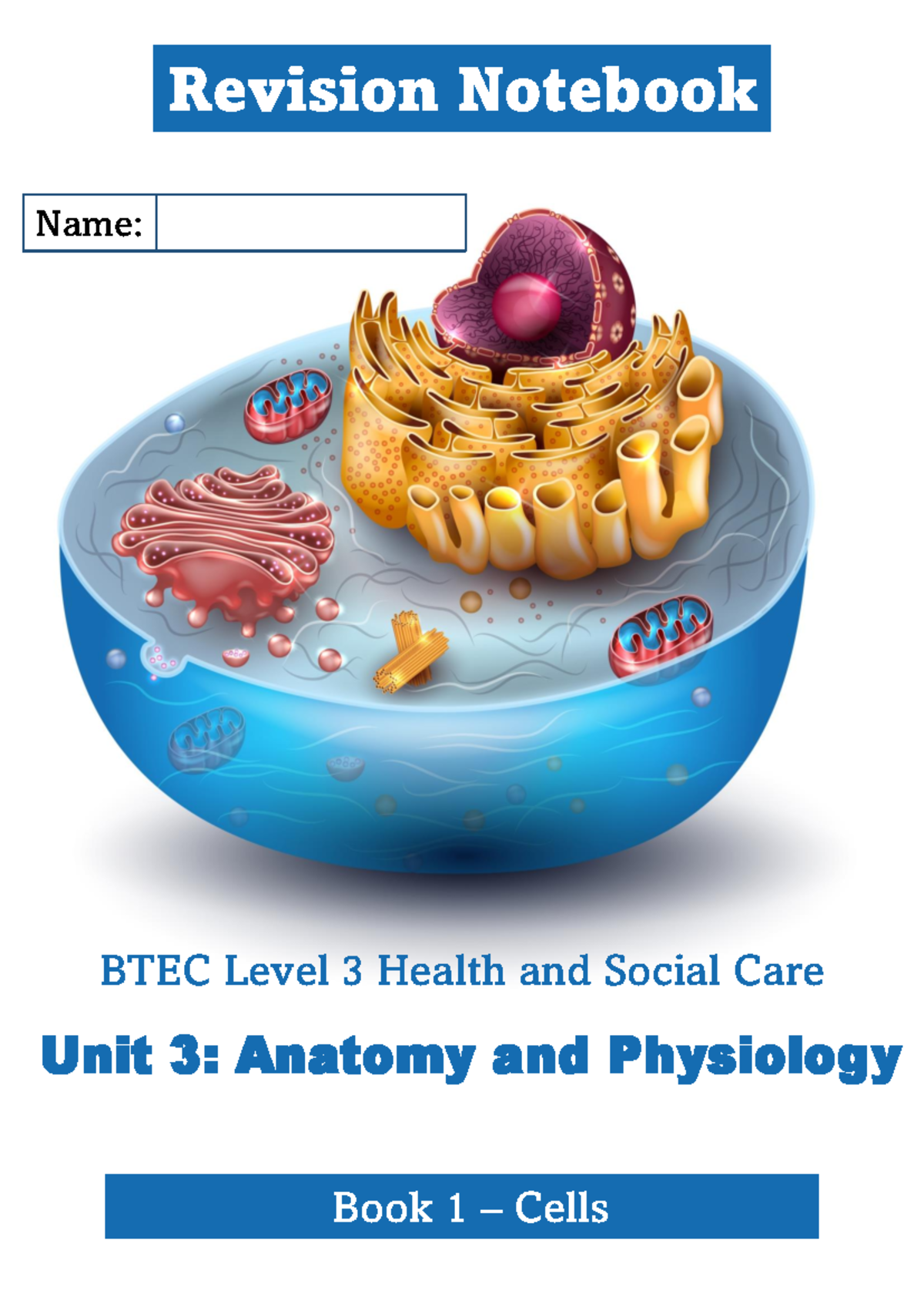 BTEC Level 3 Health & Social Care Unit 3: Anatomy & Physiology Revision ...
