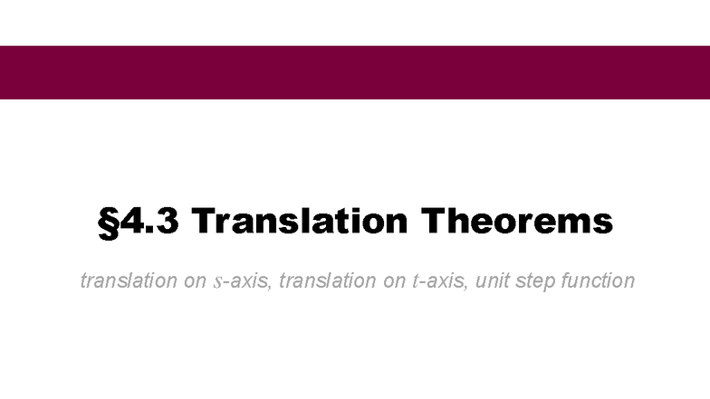 Math 2Z03 - Lecture Notes on Translation Theorems and Laplace ...