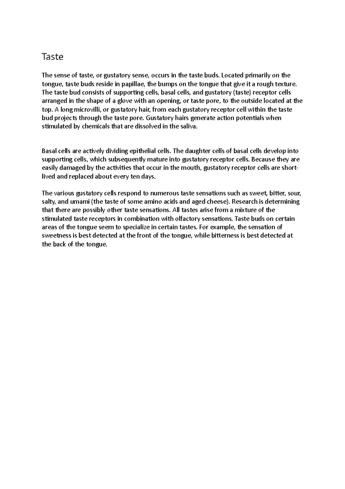 Taste - lecture notes - Taste The sense of taste, or gustatory sense ...