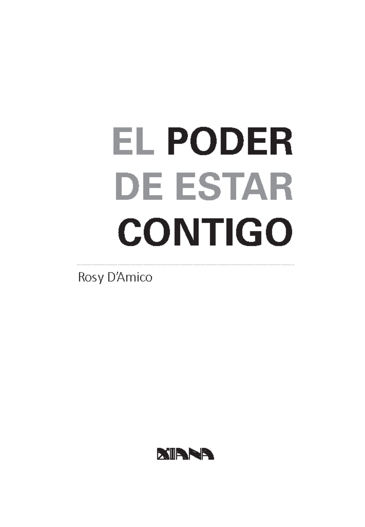 31841 1 El Poder de Estar Contigo: Reflexiones y Aprendizajes - Studocu