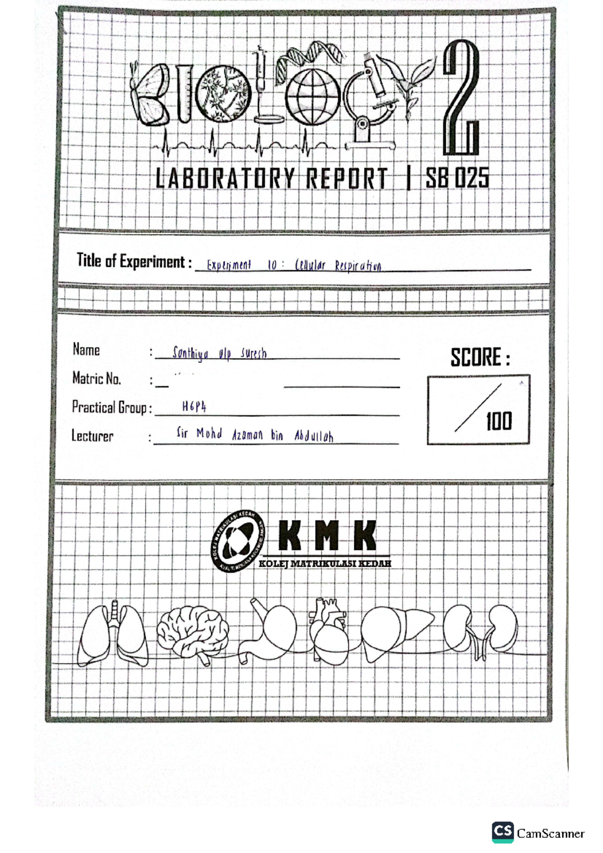 Experiment 10 Report: Cellular Respiration and Redox Reactions SB025 ...