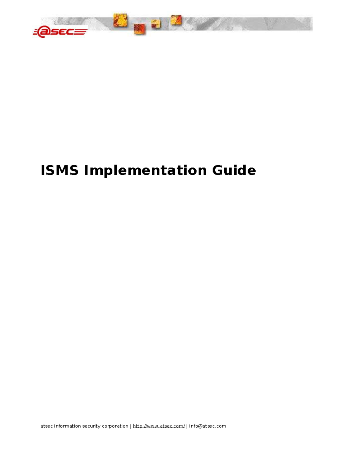 ISMS Implementation Guide: Best Practices & Examples (ISMS 27001) - Studocu