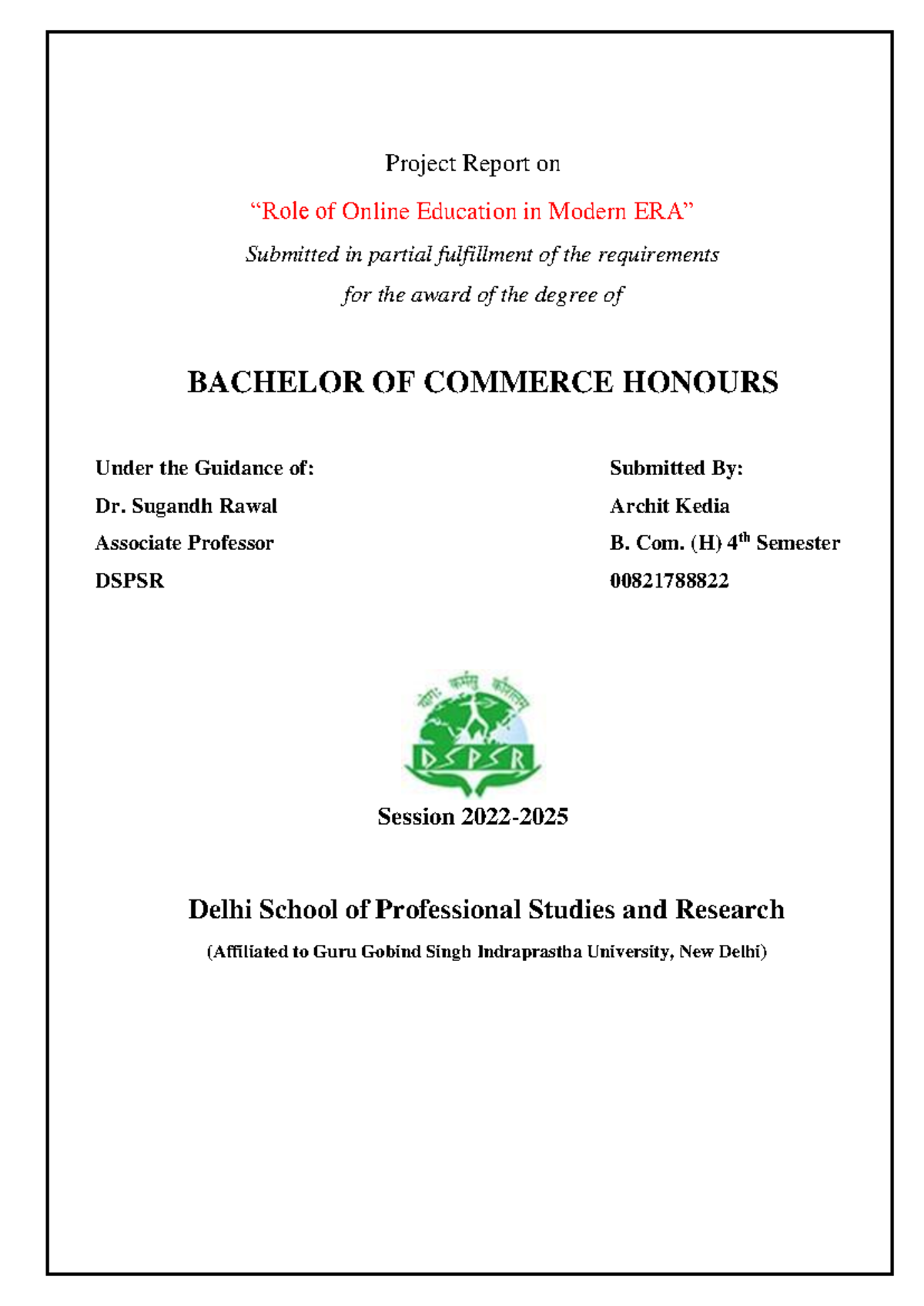 **B. Com. (H) 4th Sem Project: Role of Online Education in Modern Era ...