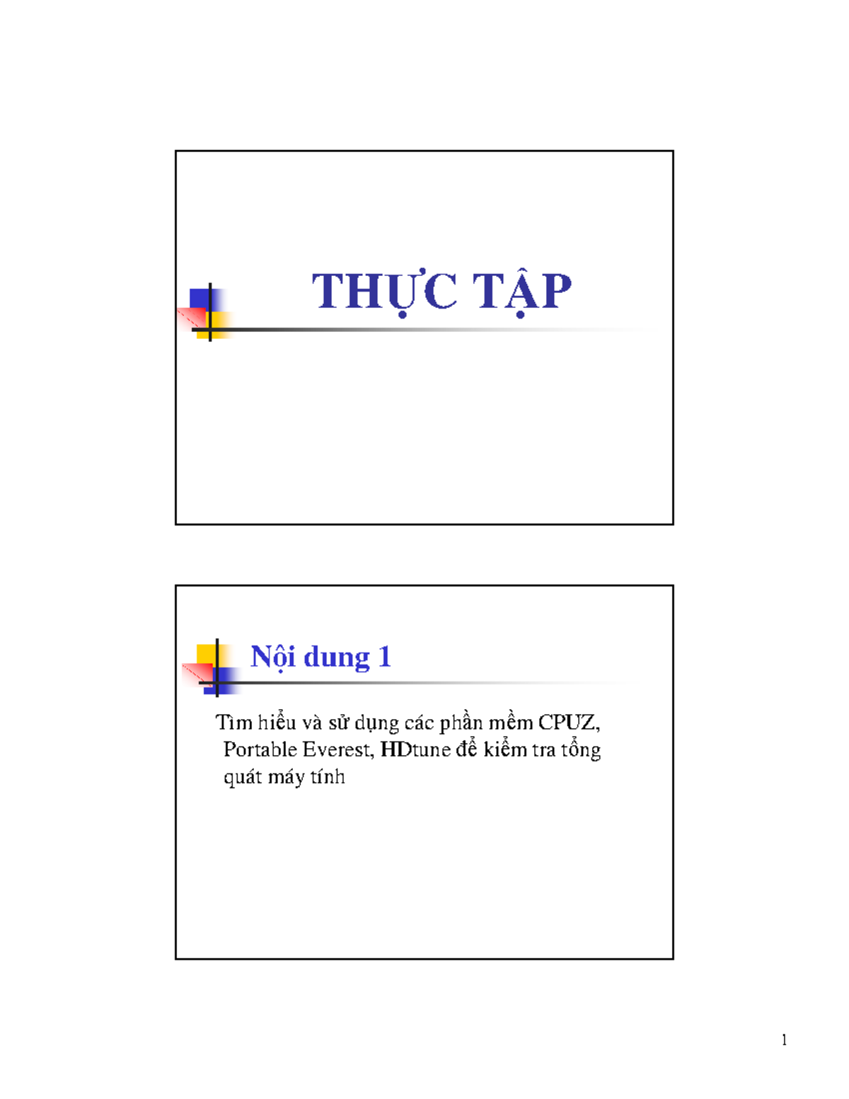 Th c t p - Bộ slide bài giảng môn kiến trúc máy tính PTIT - TH C T P Tìm hi u và s d ng các ph n ...