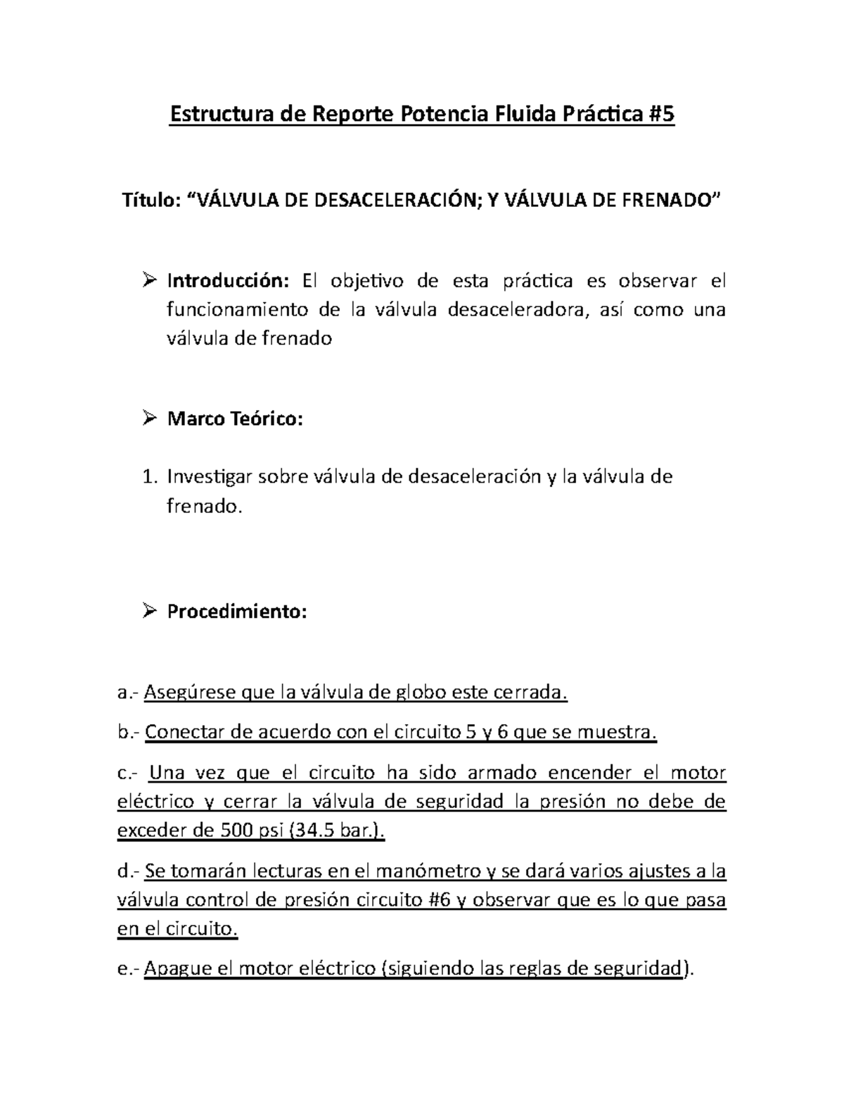 Estructura de Reporte Potencia Fluida Practica 5 - Investigar sobre válvula de desaceleración y ...
