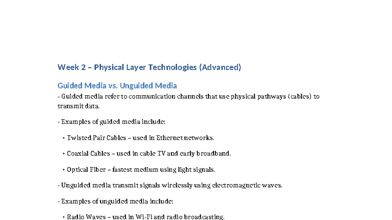 Week 2: Physical Layer Technologies - Guided vs. Unguided Media - Studocu