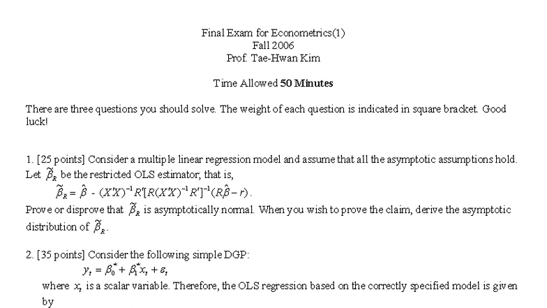 Final Exam for Econometrics (1) - Fall 2006 - Prof. Kim - Studocu