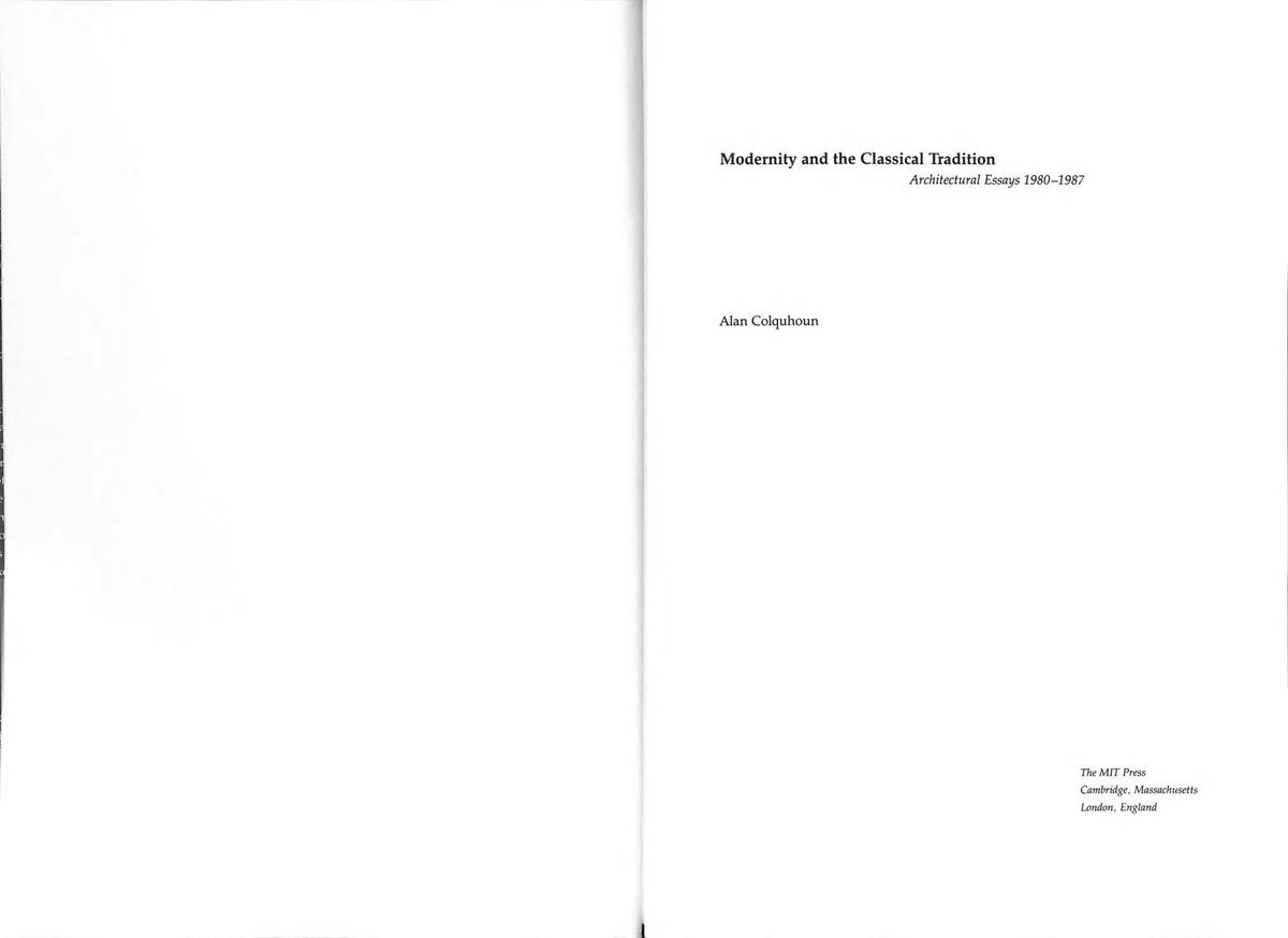 Modernity and the Classical Tradition: Architectural Essays (1980-1987) - Studocu