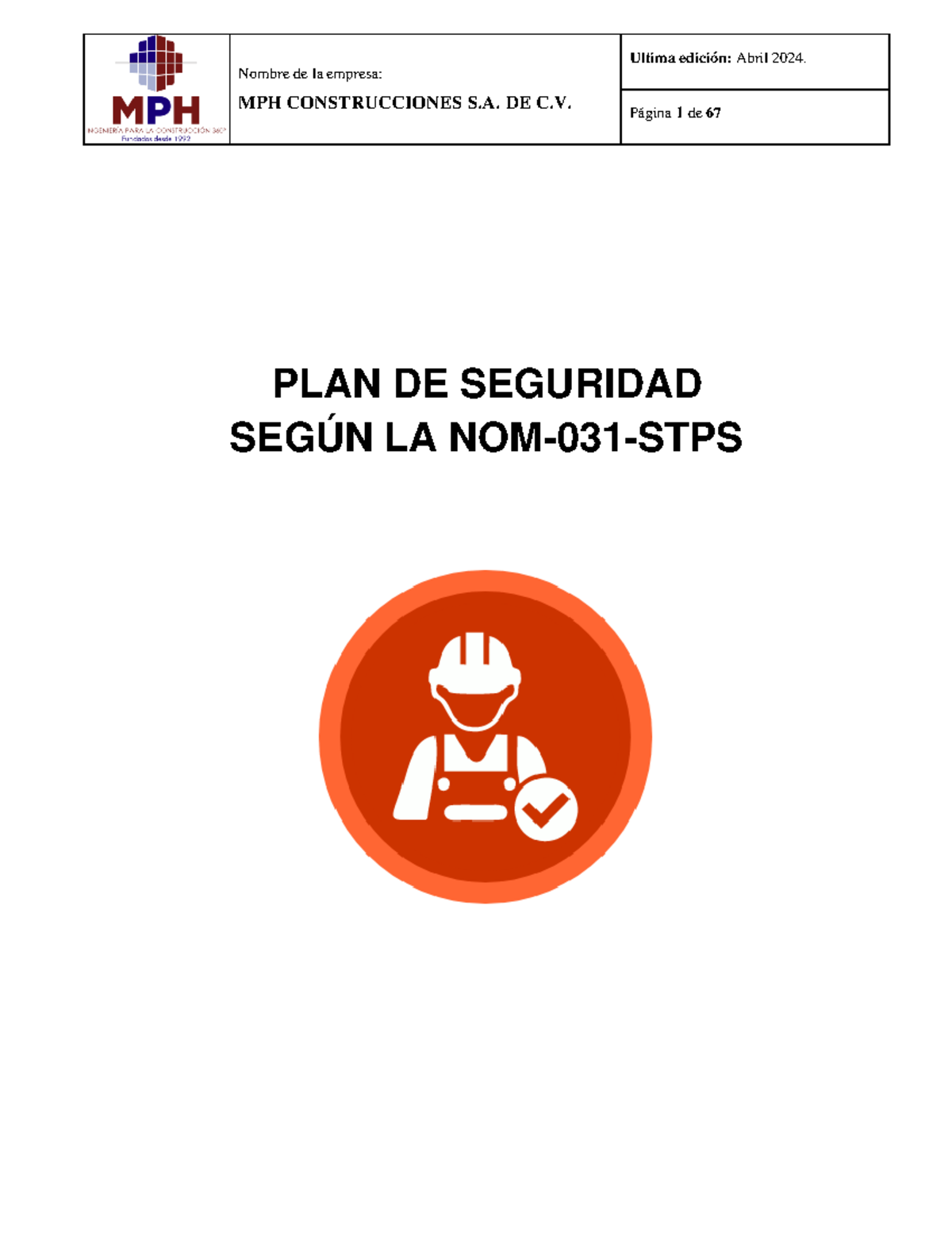 PLAN DE SEGURIDAD SEGÚN NOM-031 - MPH CONSTRUCCIONES - Studocu