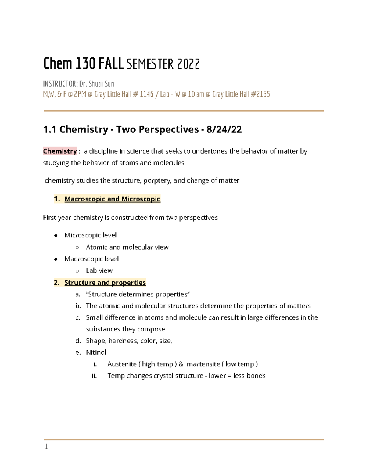 Chem 130 Notes - Chem 130 FALL SEM TER 2022 INSTRUCTOR: Dr. Shuai Sun M ...