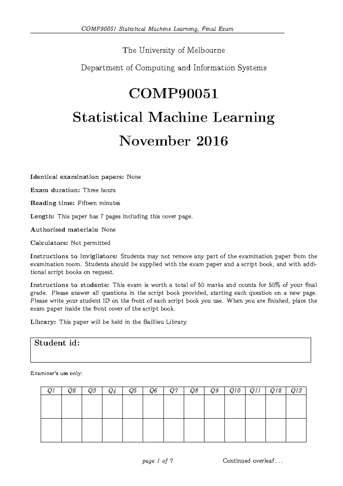 COMP90051 Statistical Machine Learning, Final Exam November 2016 - Studocu
