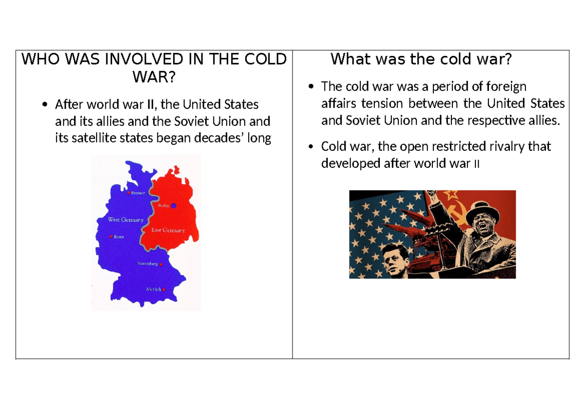History cold war - WHO WAS INVOLVED IN THE COLD WAR? After world war II ...