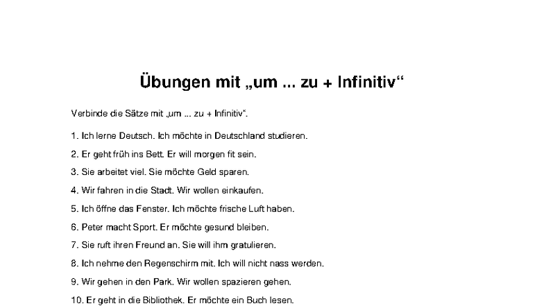 Uebungen zu Infinitiv mit "um zu" - Deutsch Übungen - Studocu