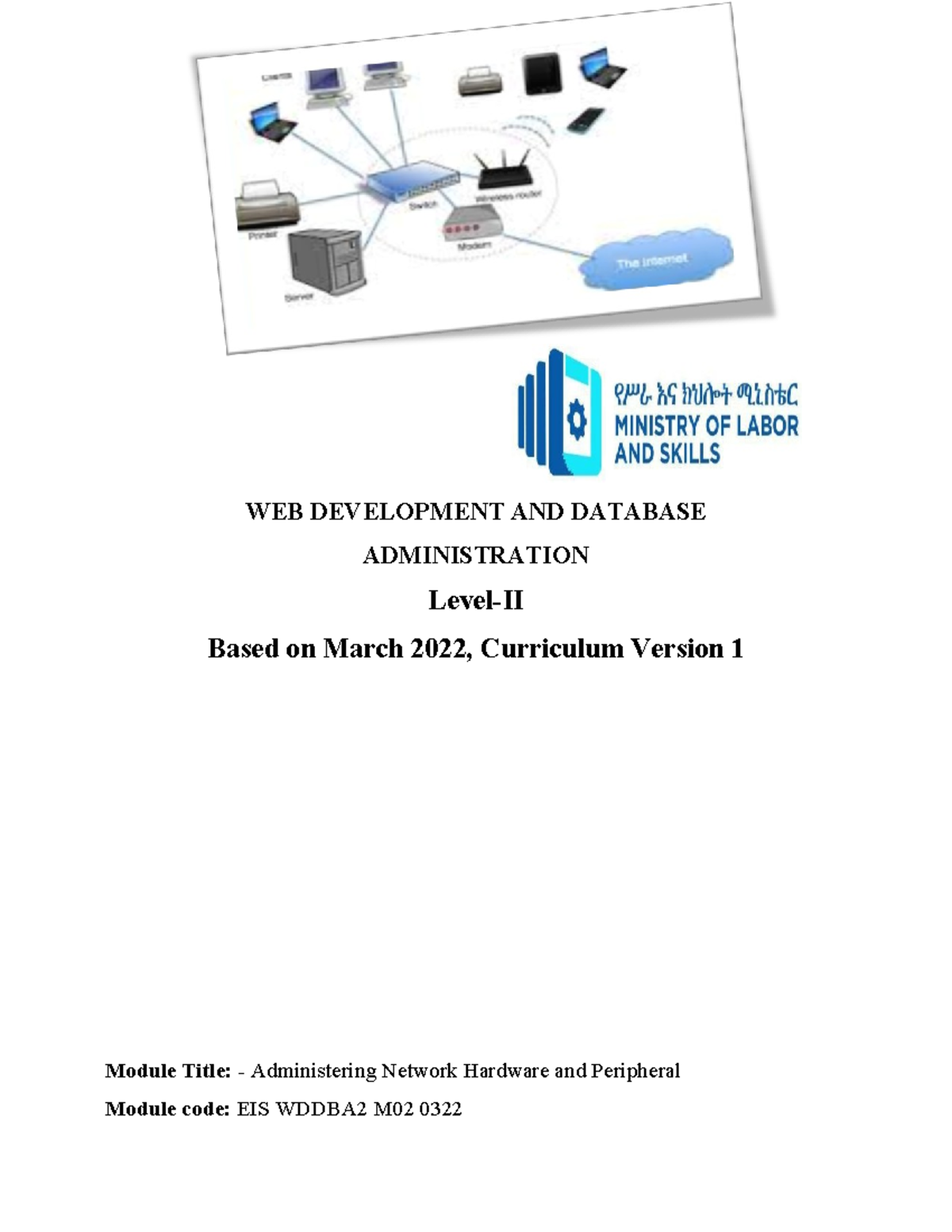 EIS WDDBA2 M02 0322: Administering Network Hardware & Peripherals Guide - Studocu
