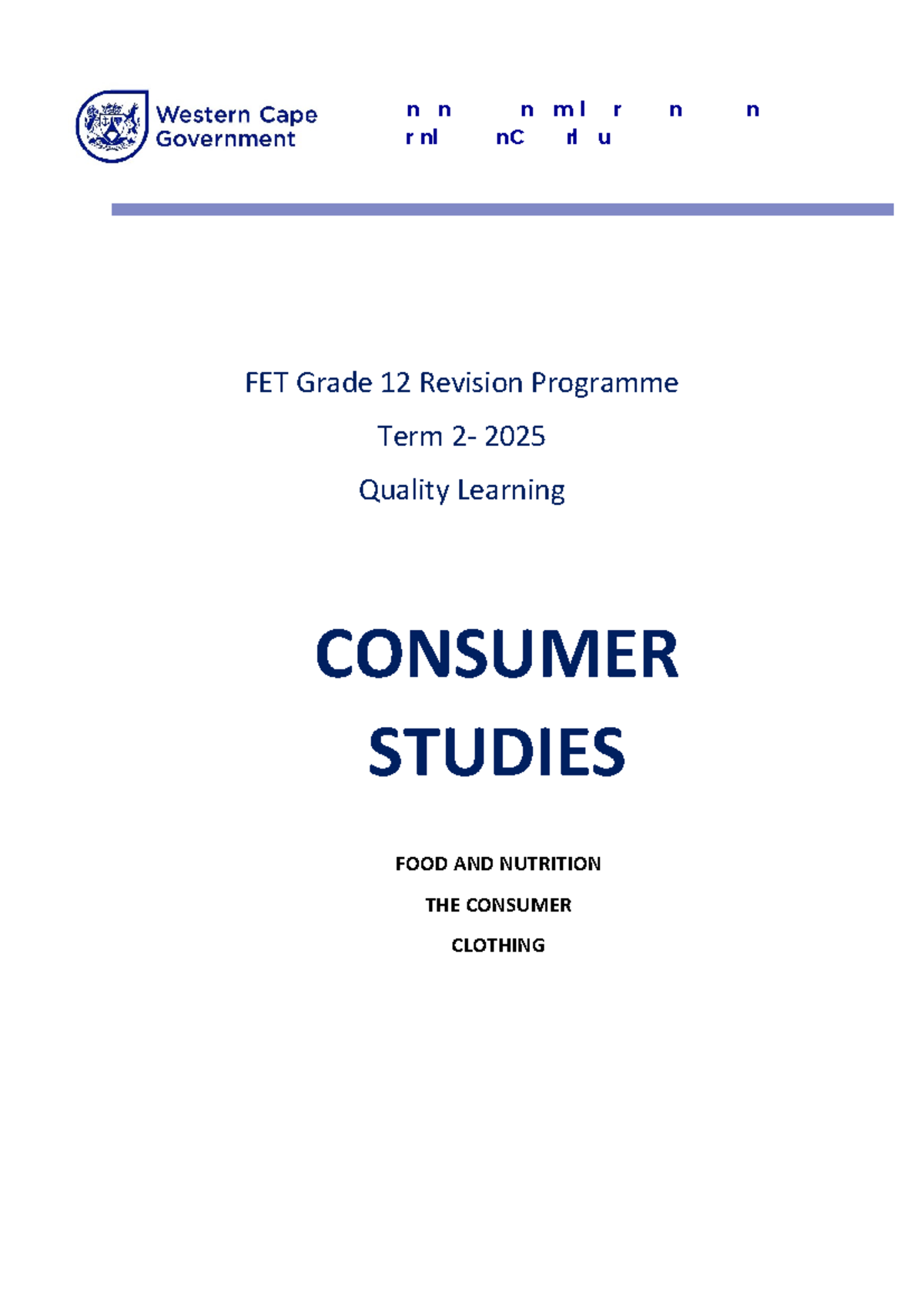 Matric Support Material: Consumer Studies Gr 12 Term 2 Revision 2025 ...