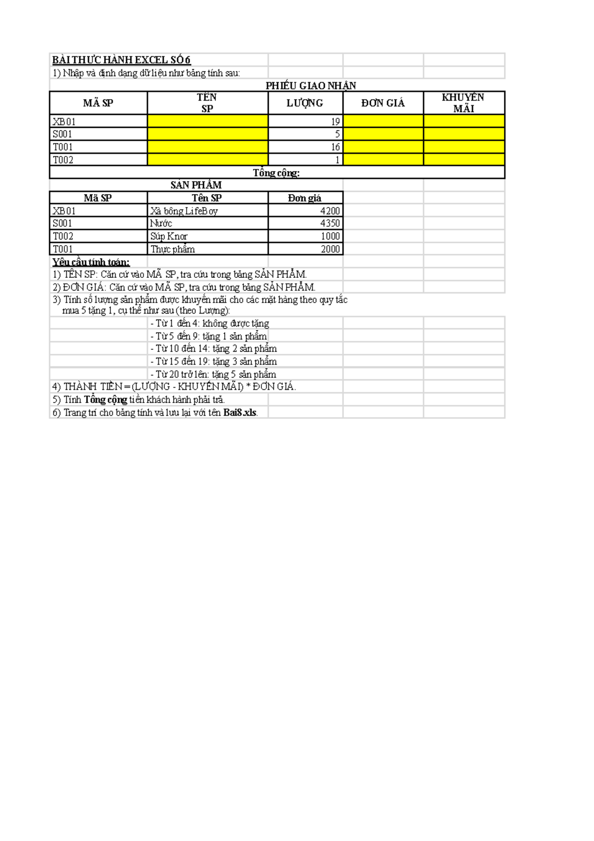 BÀI THỰC HÀNH EXCEL SỐ 6: TÍNH TOÁN VÀ ĐỊNH DẠNG DỮ LIỆU - Studocu