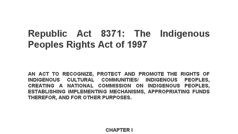 Republic Act 8371: Overview of the Indigenous Peoples Rights Act - Studocu