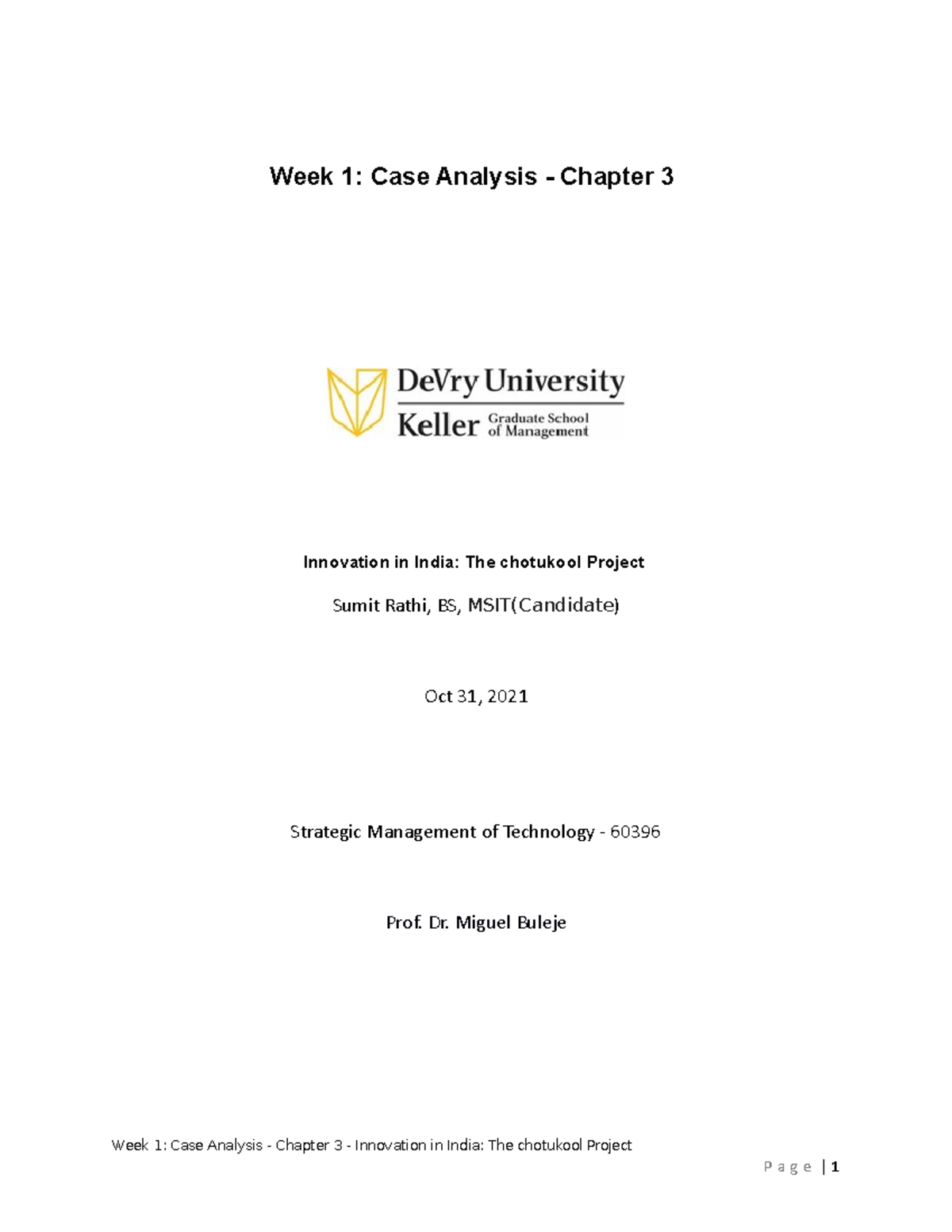 Week 1 Case Analysis: Chotukool Project Innovation in Rural India - Studocu