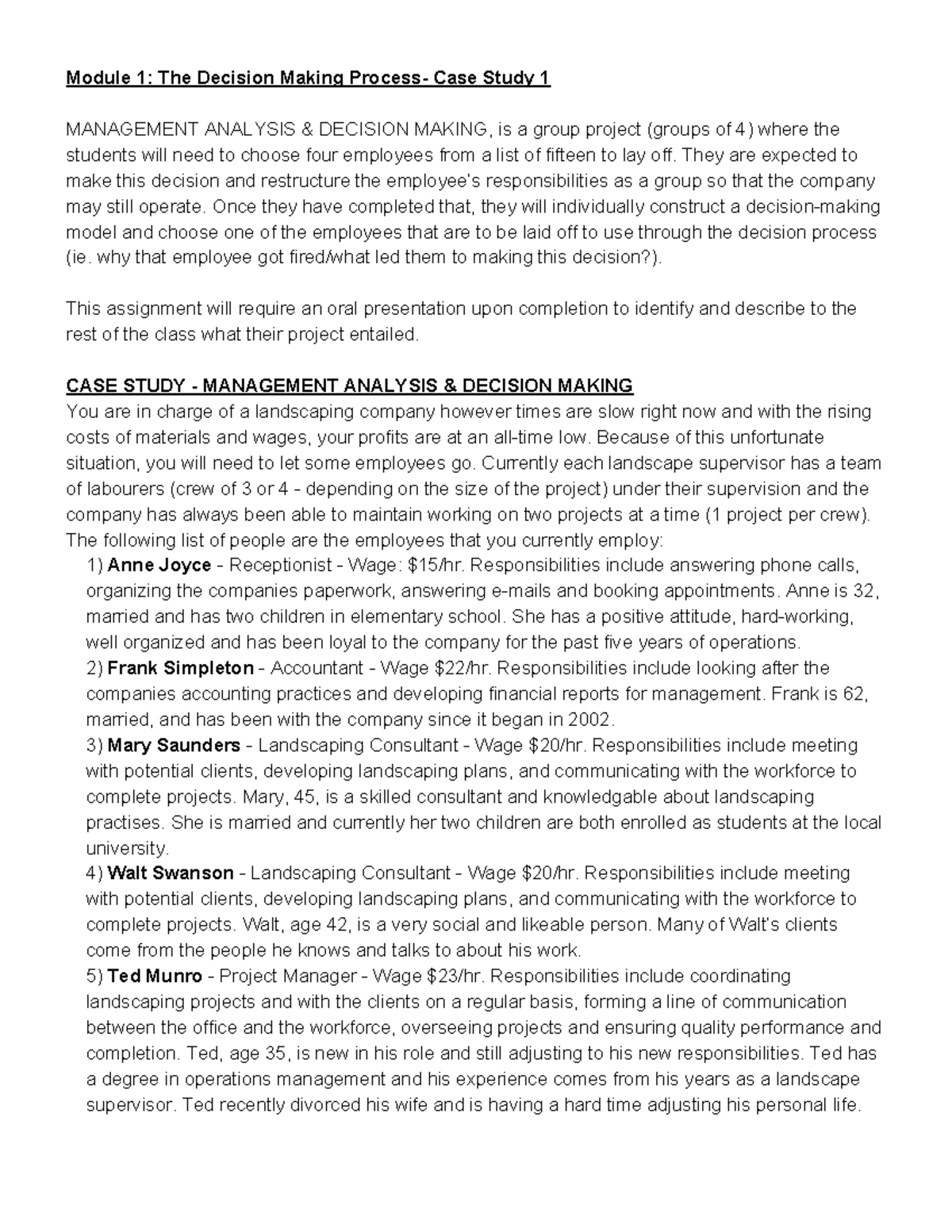 Module 1: Case Study 1 - Decision Making in Management Analysis - Studocu