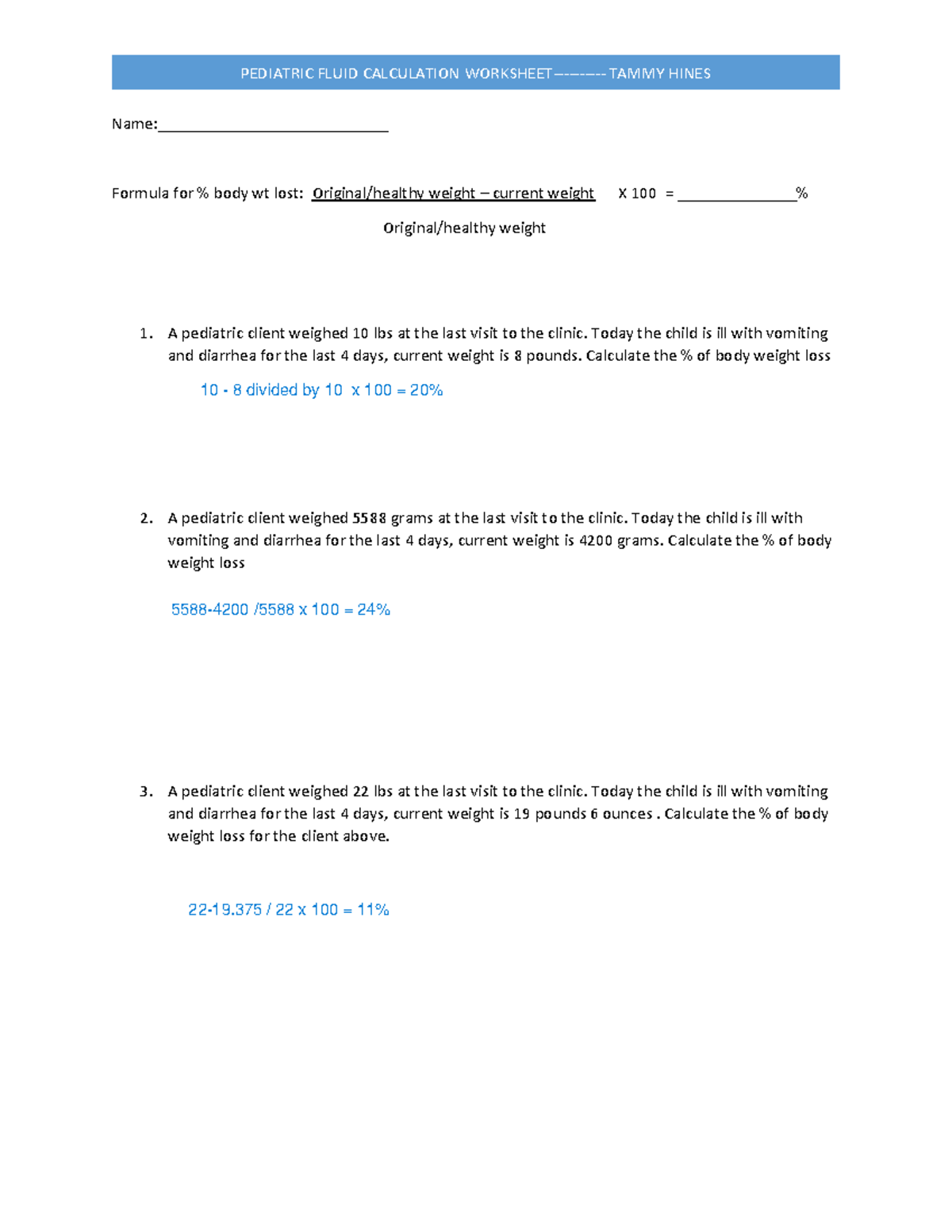 Peds IV Fluid Dosage calc worksheet NRSG1330 - PEDIATRIC FLUID ...