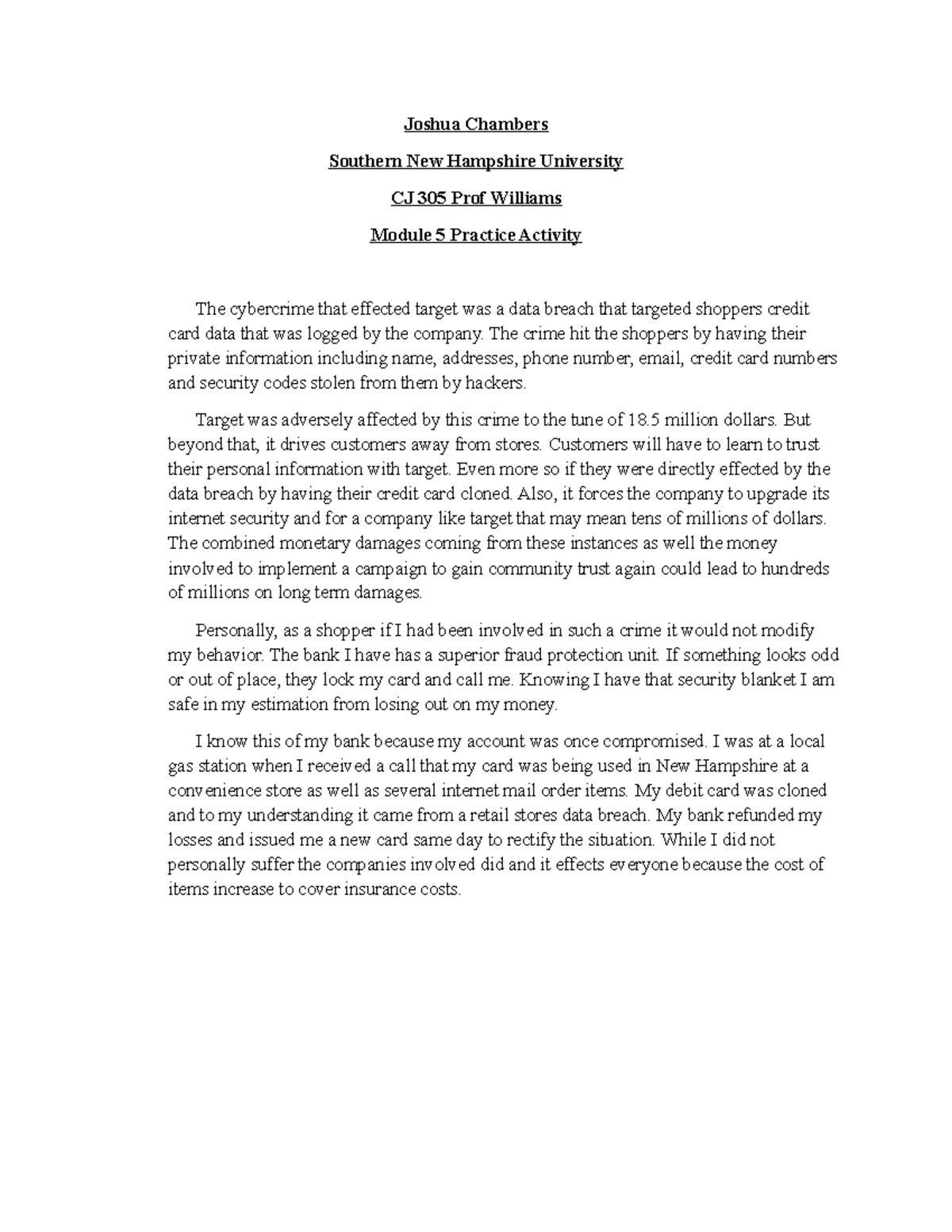 CJ 305 MOD 5 PA - Cybercrime Impact on Target's Business and Customers ...