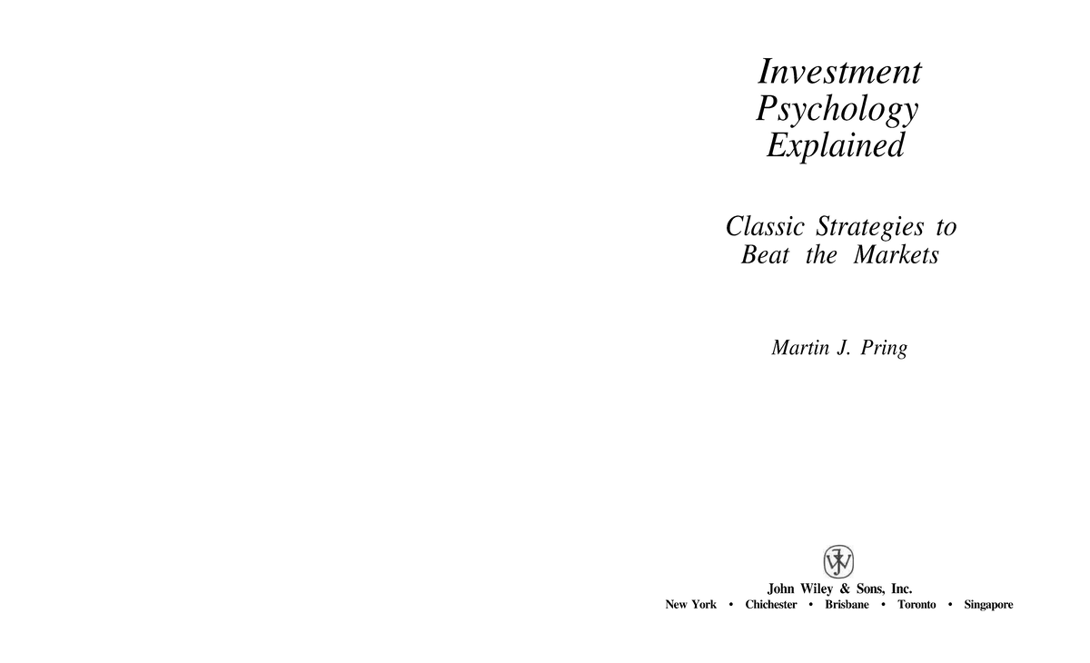 Book - Investment Psychology Explained - Martin Pring - Investment ...