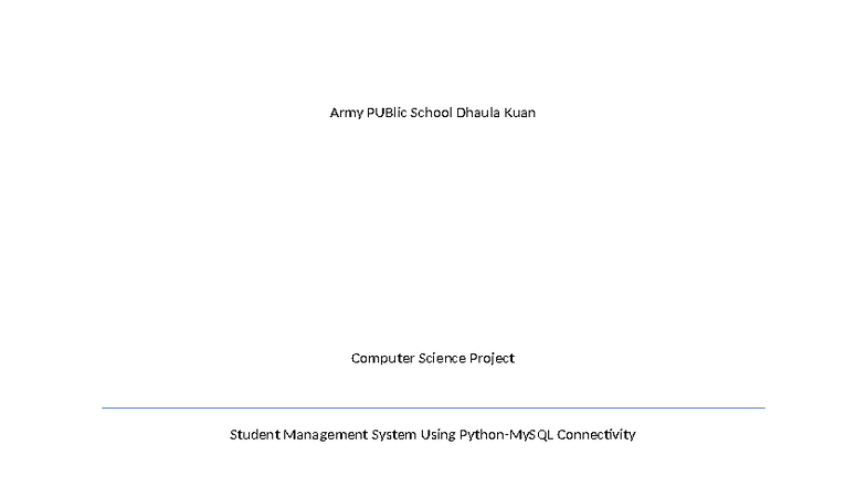 CS Project: Student Management System by Aditya Ojha (Class 12 F) - Studocu